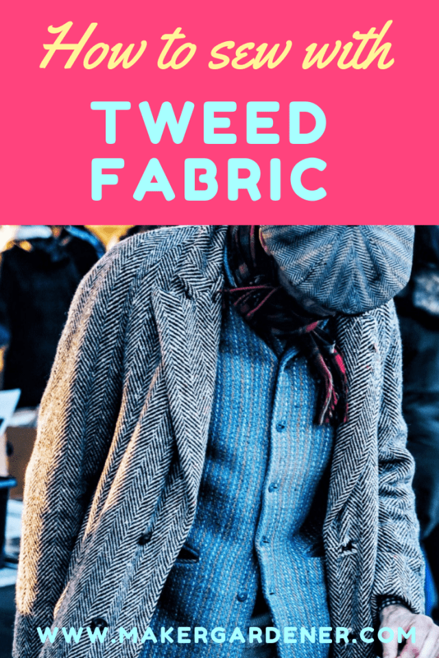 Sewing with tweed fabric - Makergardener