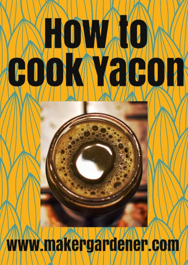 How to cook/ use yacon - Makergardener